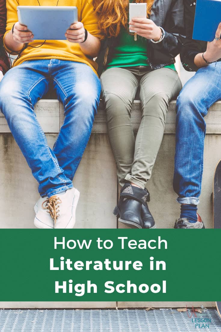 The Ultimate Guide to Teaching High School Literature - Life Beyond the ...